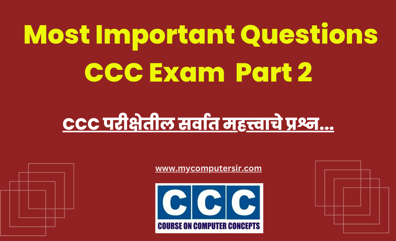 Most Important Questions CCC Exam Part 3 - My Computer Sir Most Important Questions CCC Exam Part 3 - My Computer Sir